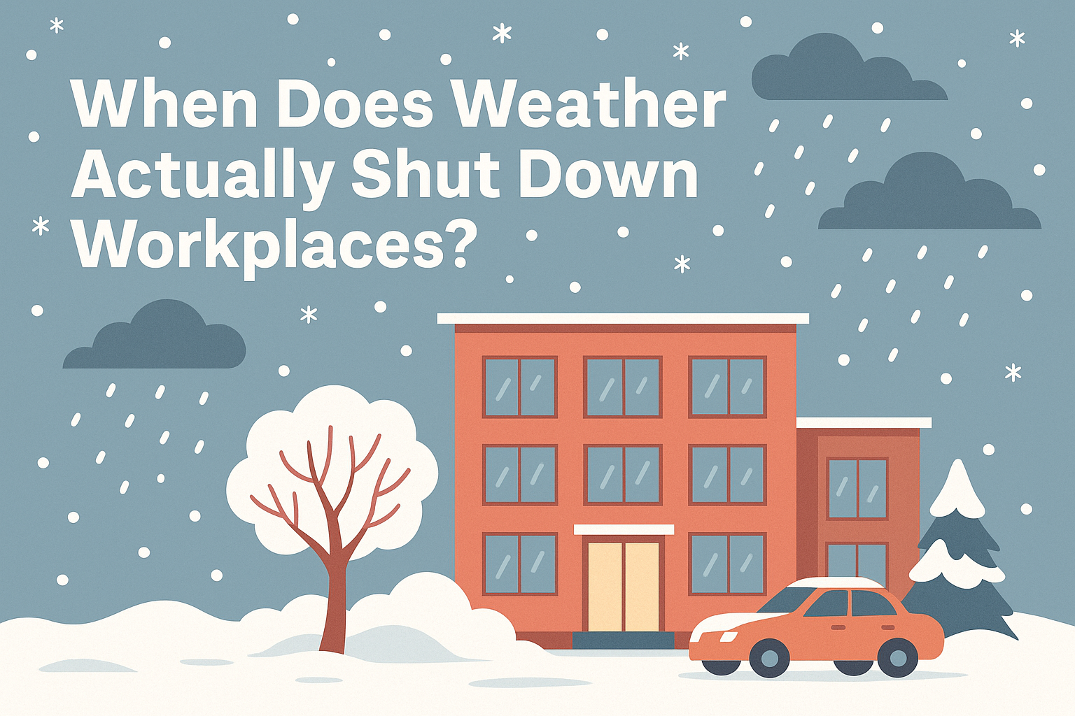 How Snow Days Affect Office Schedules & Productivity (2025)